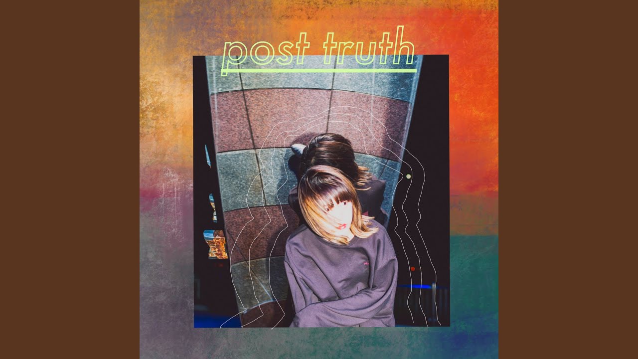 post truth - YouTube Music