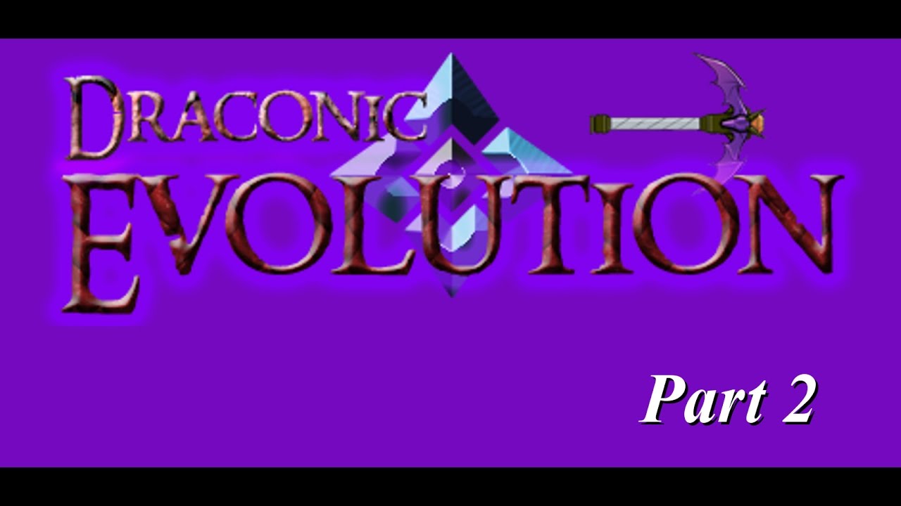 Draconic Evolution Tutorial - Part 2 - YouTube