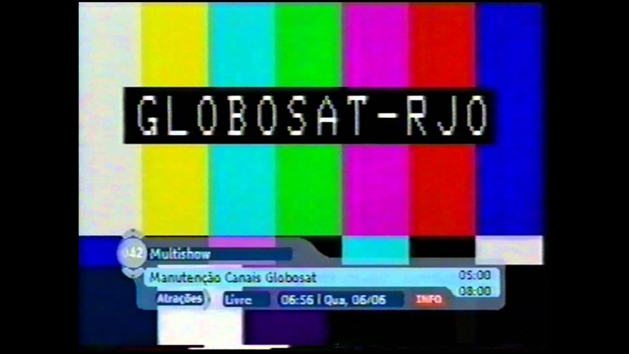 Manutenção Canais Globosat (06/06/2007) - YouTube