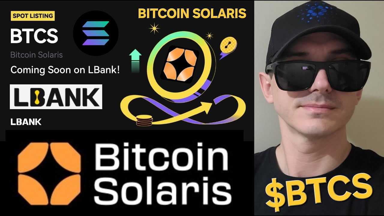 $BTCS - BITCOIN SOLARIS TOKEN CRYPTO COIN HOW TO BUY BTCS LBANK SOL ...
