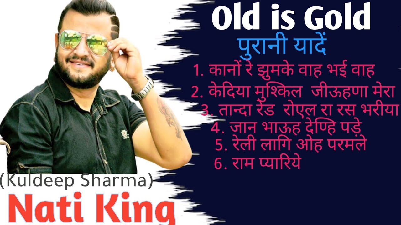 kuldeep Sharma Old nati | Old Himachali Song - YouTube