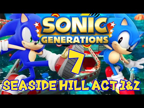 Sonic Generations (360/PS3) - Part 7 - Seaside Hill Zone Act 1 and 2 ...