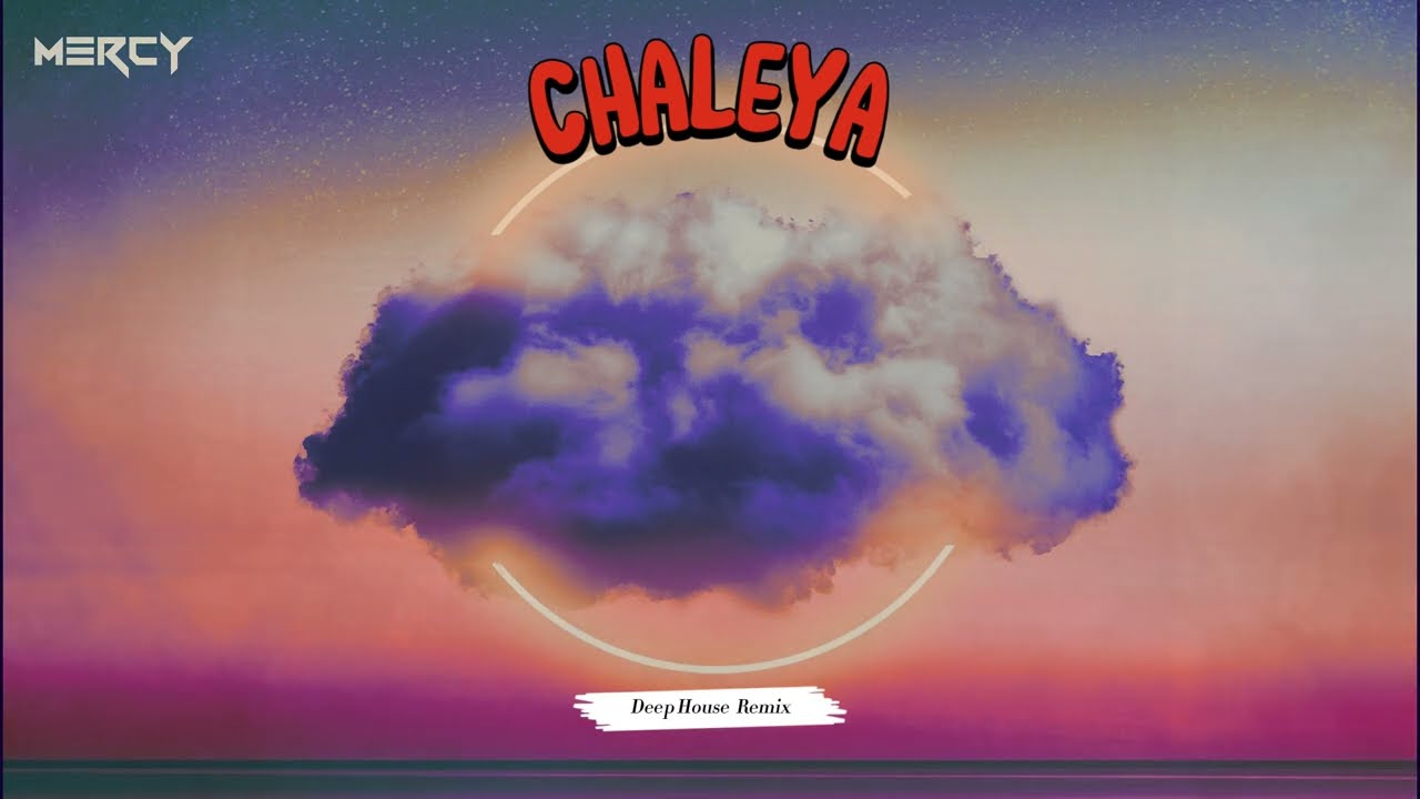 Chaleya | Jawan |Arjit S |Dj Mercy | Melodic Deep House Acordes - Chordify