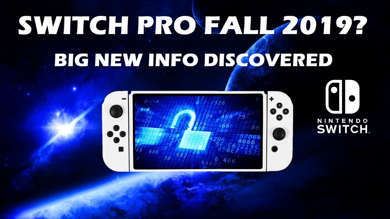 Nintendo Switch Pro Fall 2019 Release? + Big New Info Revealed - YouTube