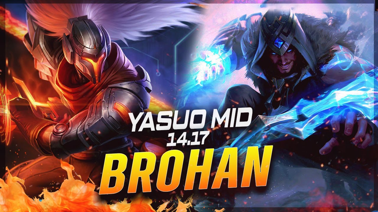 BROHAN - Yasuo vs Sylas MID Patch 14.17 - Grandmaster Yasuo Gameplay ...