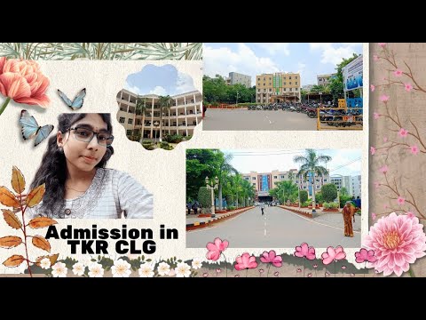 Admission in TKR CLG|First Vlog|2023|In Telugu - YouTube