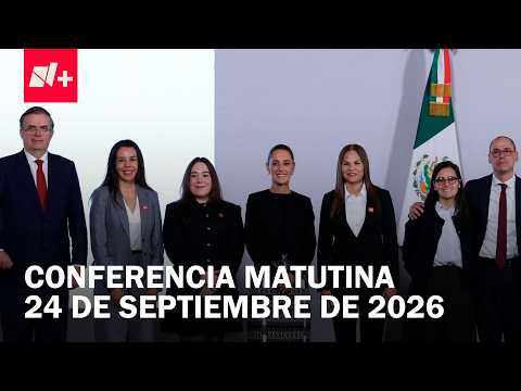 Conferencia mañanera de Claudia Sheinbaum hoy jueves 24 de septiembre de 2026