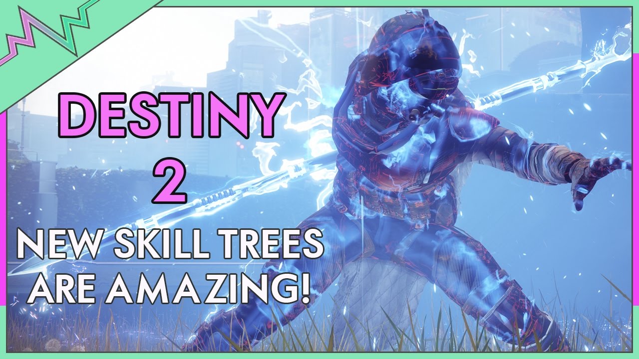DESTINY 2 - WHY NEW SKILL TREES ARE AMAZING! (Destiny 2 Gameplay) - YouTube