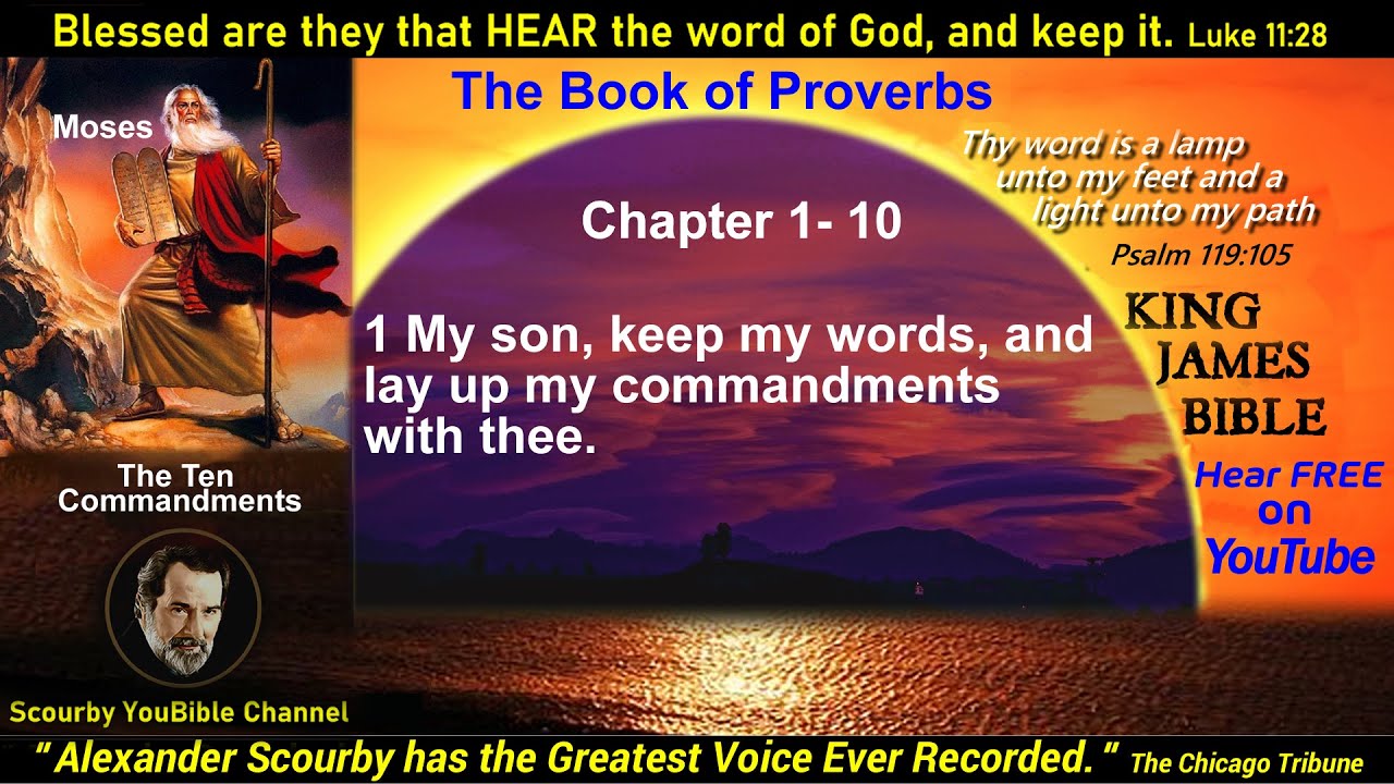20 PROVERBS KJV Chapters 1-10 | Audio and Text | by Alexander Scourby ...