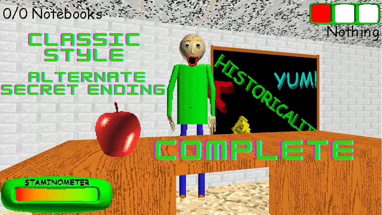 Classic Style alternate secret ending complete (Baldi's Basics Classic ...