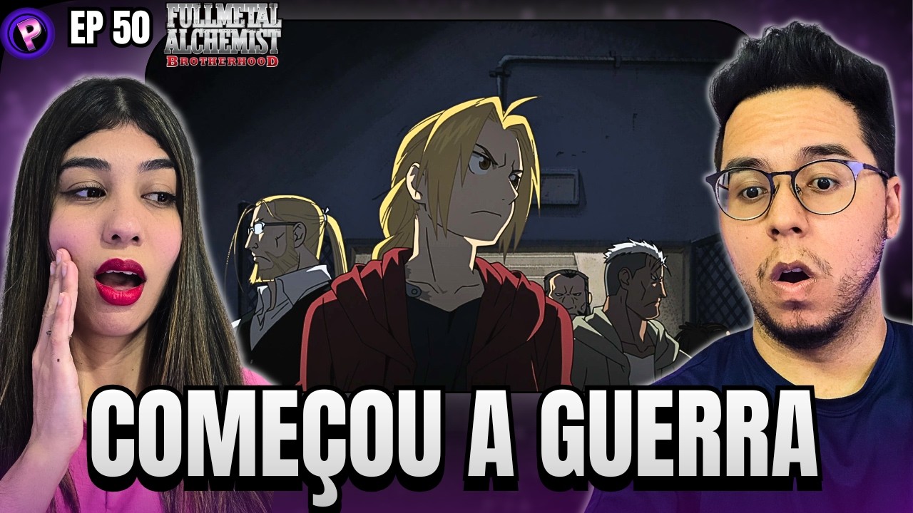 INVADINDO O COVIL DO VILÃO! ! REACT FULLMETAL BROTHERHOOD EP 50 DUBLADO ...