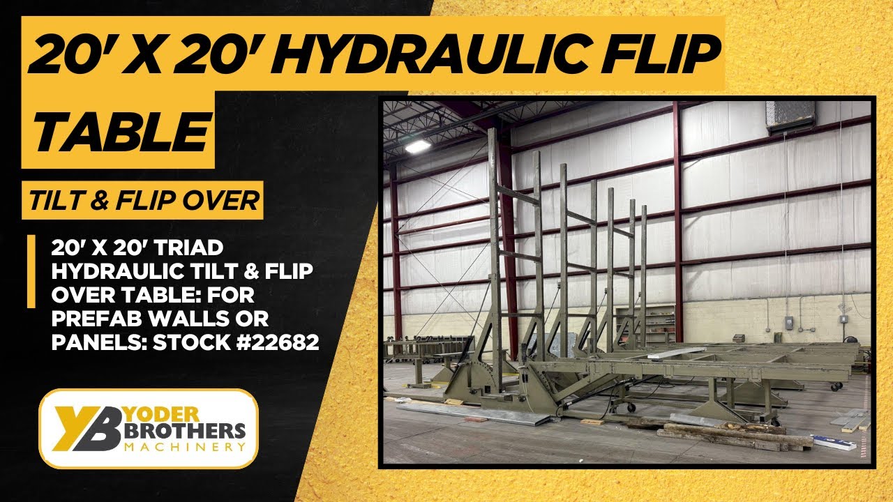 20' X 20' TRIAD HYDRAULIC TILT & FLIP OVER TABLE: FOR PREFAB WALLS OR ...