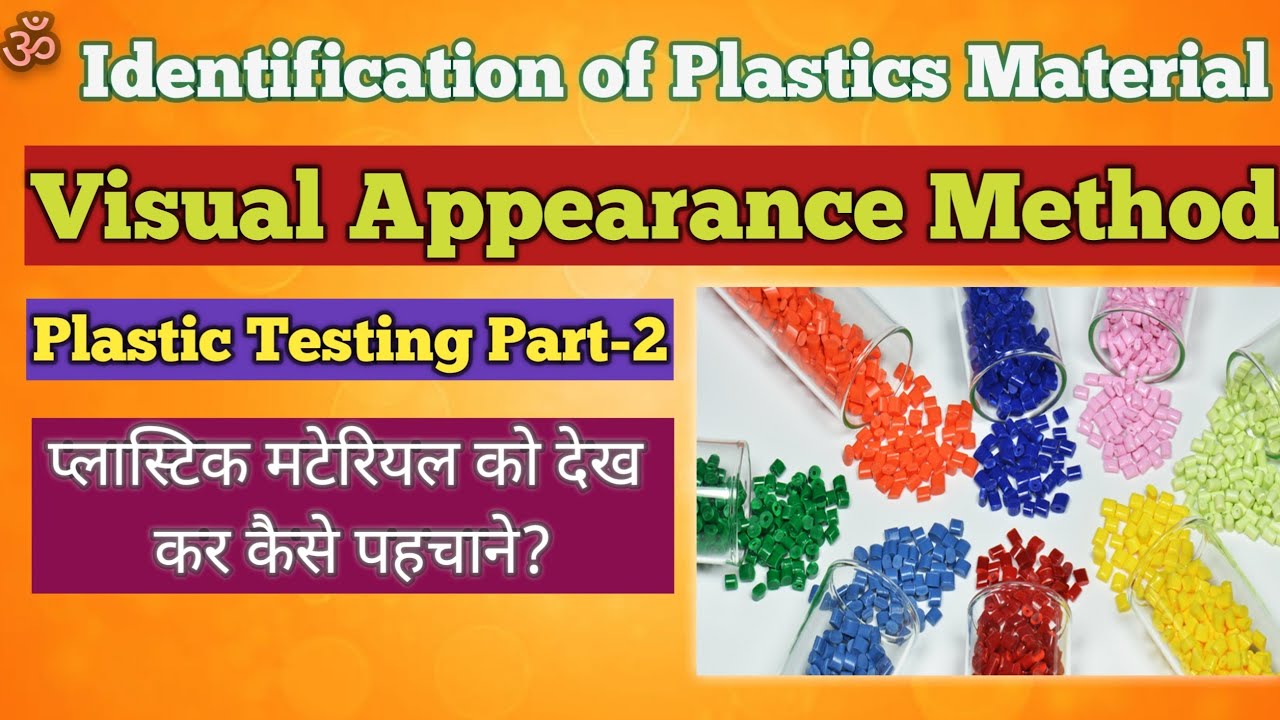 Identification Of Plastic Material by Visual Appearance Method ...