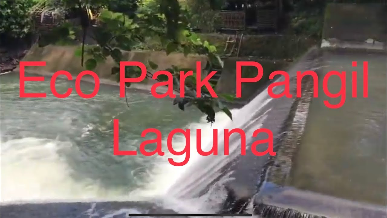 Eco park pangil river piit laguna philippine vacation November 2017 ...