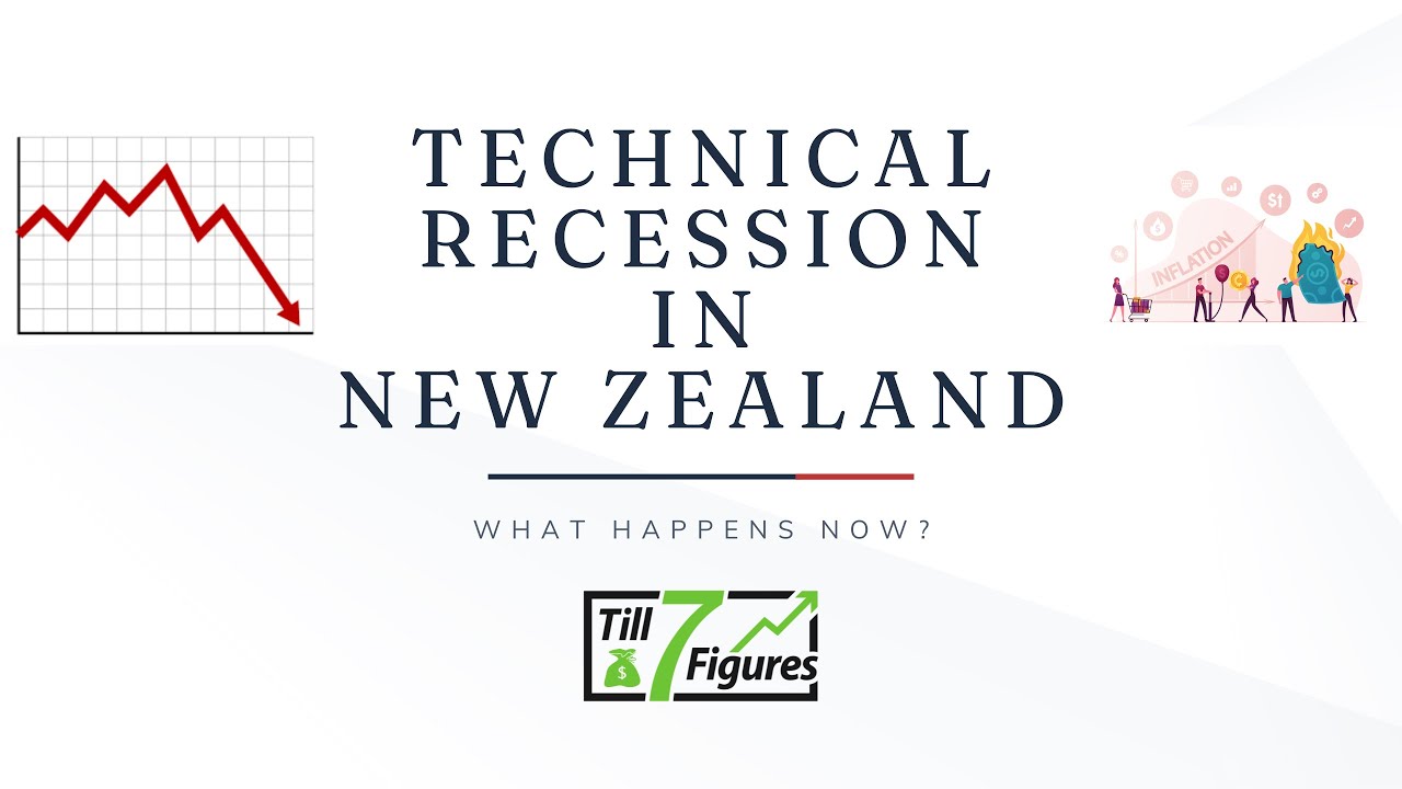Technical Recession in New Zealand - what is next? - YouTube