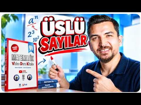 2.Ders | 9. Sınıf Üslü Sayılar Konu Anlatımı | Maarif Modeli Matematik | İlyas Güneş