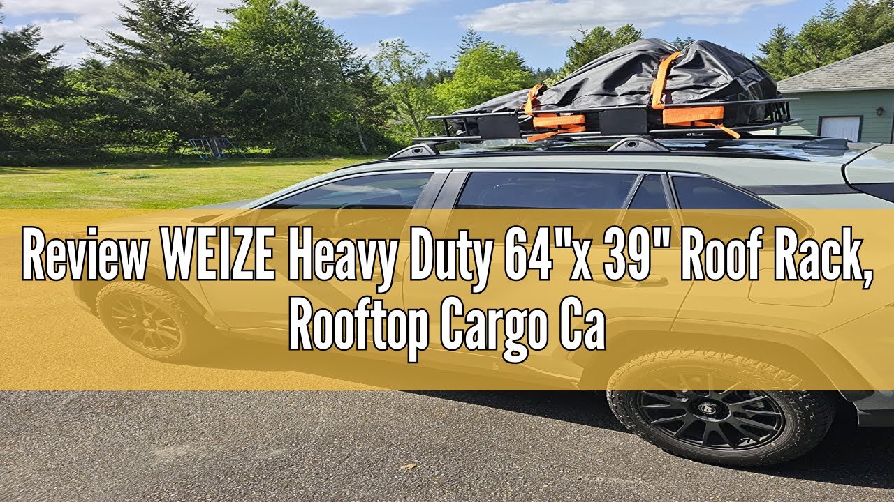 Review WEIZE Heavy Duty 64"x 39" Roof Rack, Rooftop Cargo Carrier ...