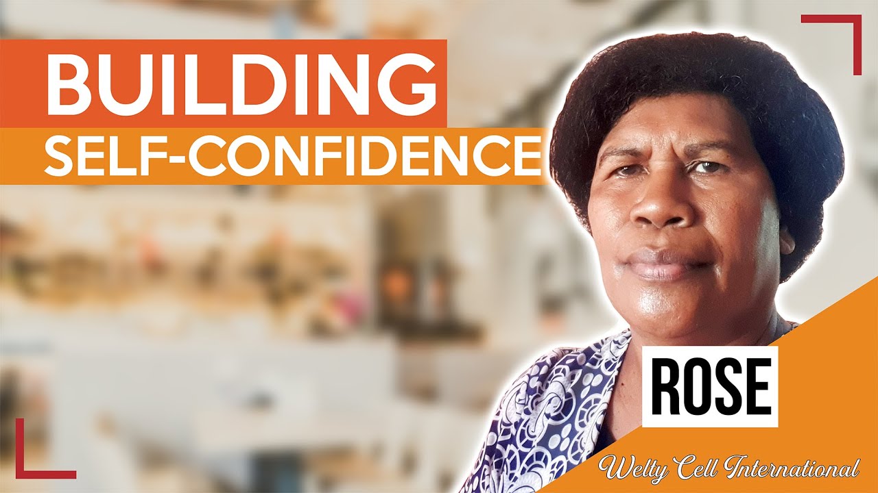 Rose | Building Self-Confidence - YouTube