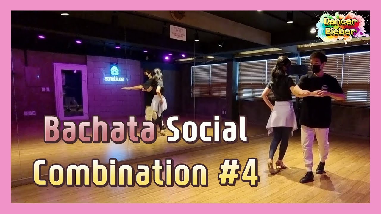 바차타 | 패턴 | #4 / Bachata | Combination | Pattern | #4 💘 (Version 3 ...