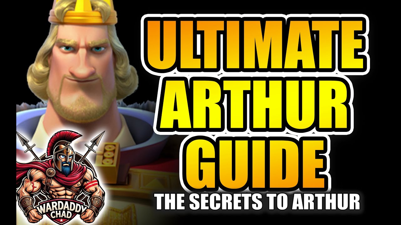 Ultimate Arthur Guide 2025 - Rise of Kingdoms - YouTube