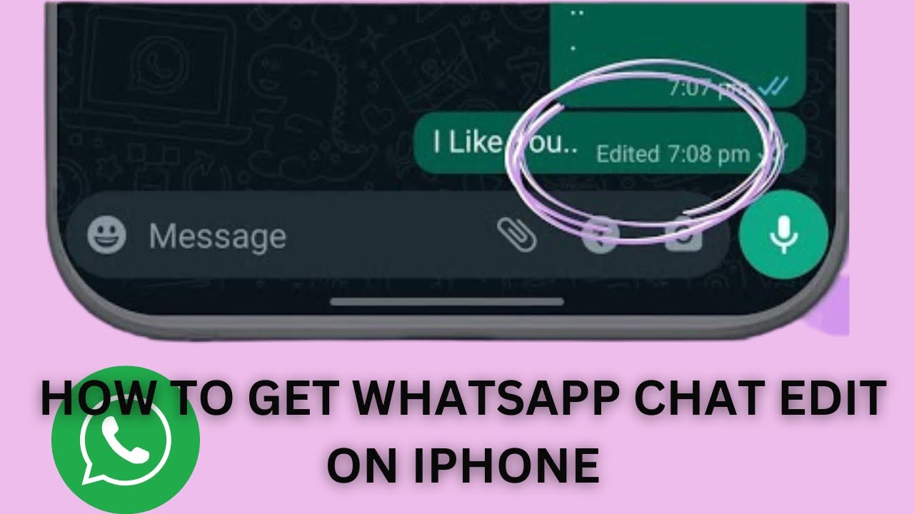 How To Get WhatsApp Chat Edit Feature On iPhone !! Fix WhatsApp Chat ...