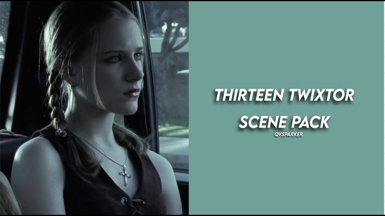 thirteen twixtor scene pack (Tracy scenes) [1080p + logoless] [NO BG ...