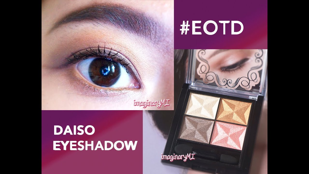 EOTD Using DAISO Eyeshadow - YouTube