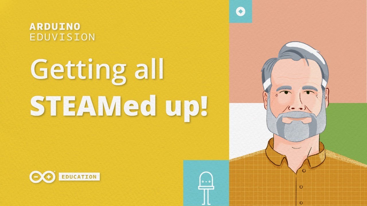 EDUvision S4 Ep. 09: Getting All STEAMed Up! - YouTube