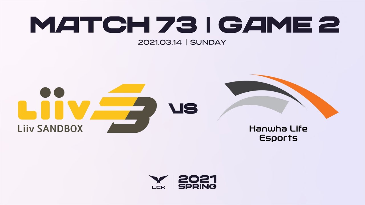 LSB vs.HLE | Highlights Match 73 Game 2 | 2021 LCK Spring Split - YouTube