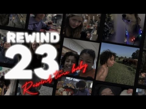 Great kids Rewind 2023: Rewind time baby! - YouTube