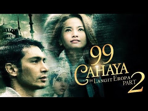 99 Cahaya Di Langit Eropa Part 2 | Mengungkap Rahasia Islam Di Cordoba, Istanbul, Dan Turki.