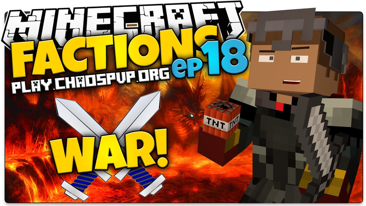 Minecraft Factions | #18 | FACTION VS FACTION WAR! (Minecraft Factions ...
