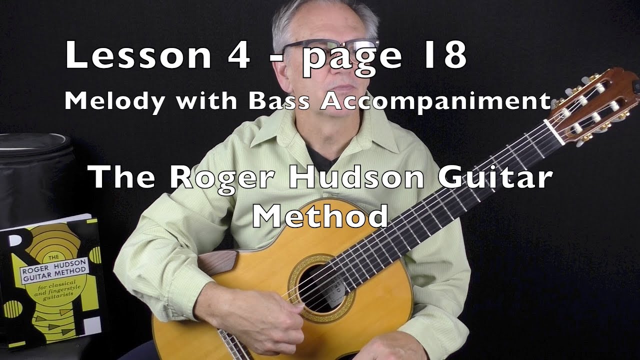 Lesson 4 The Roger Hudson Guitar Method - YouTube