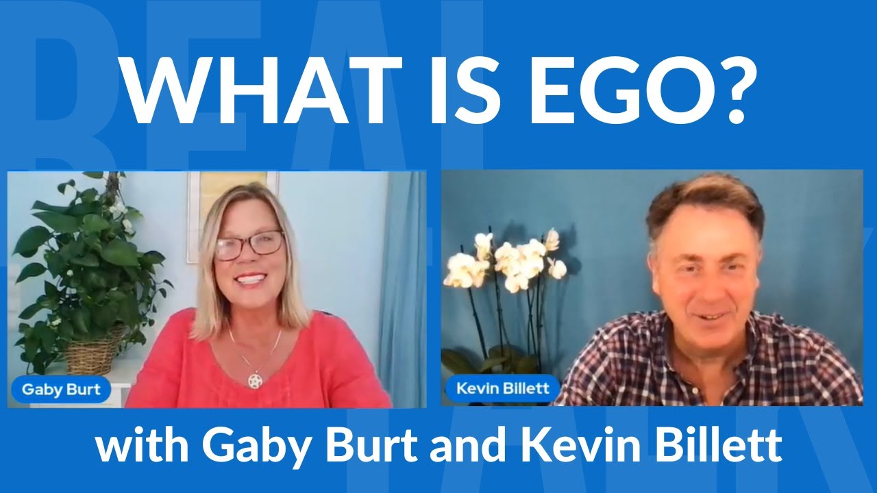 #11 | Real Talk about What Is Ego with Kevin Billett - YouTube