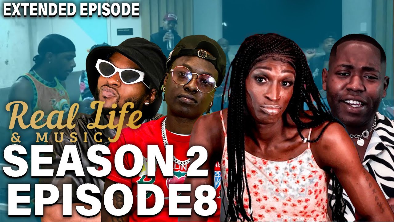 Real Life & Music | Season 2 Episode 8 | No Accountability In Sight 👀 ...