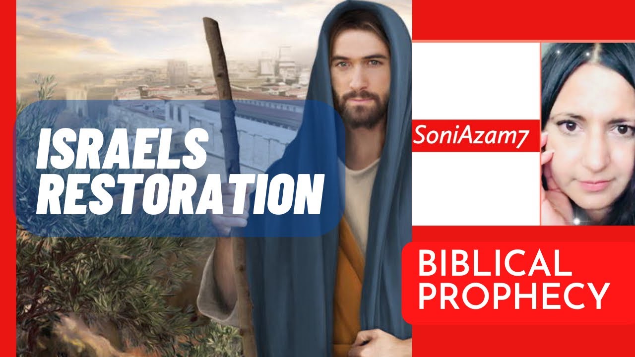 Restoration Of Israel In The Bible [Full Message In Description] - YouTube
