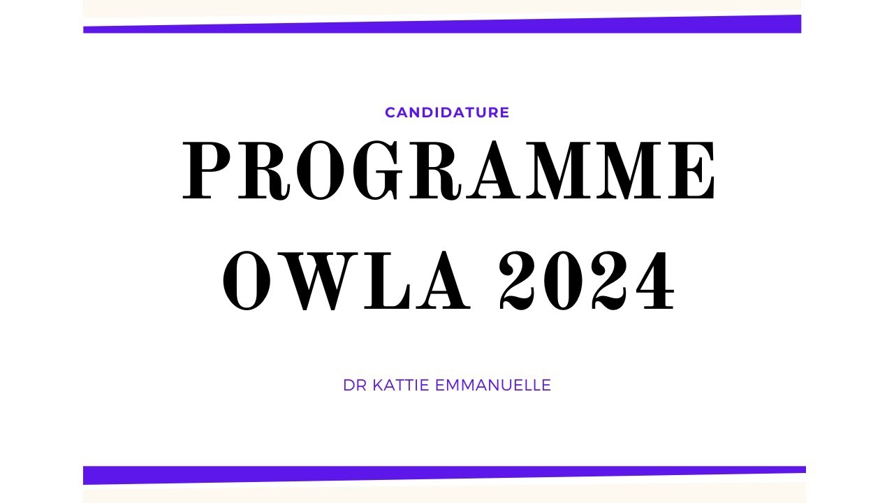 DR EMMANUELLE KATTIE CANDIDATURE OWLA 2024 - YouTube