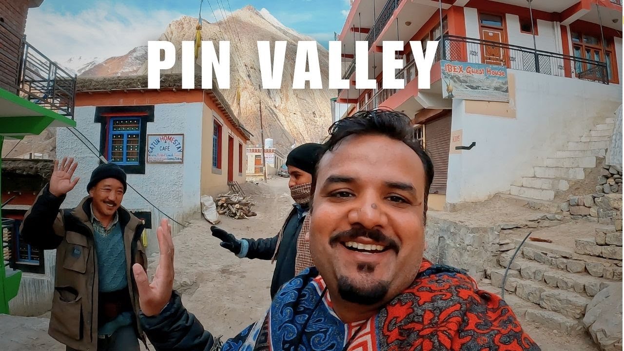 Pin Valley - India's highest cold valley National Park | Mud Village ...
