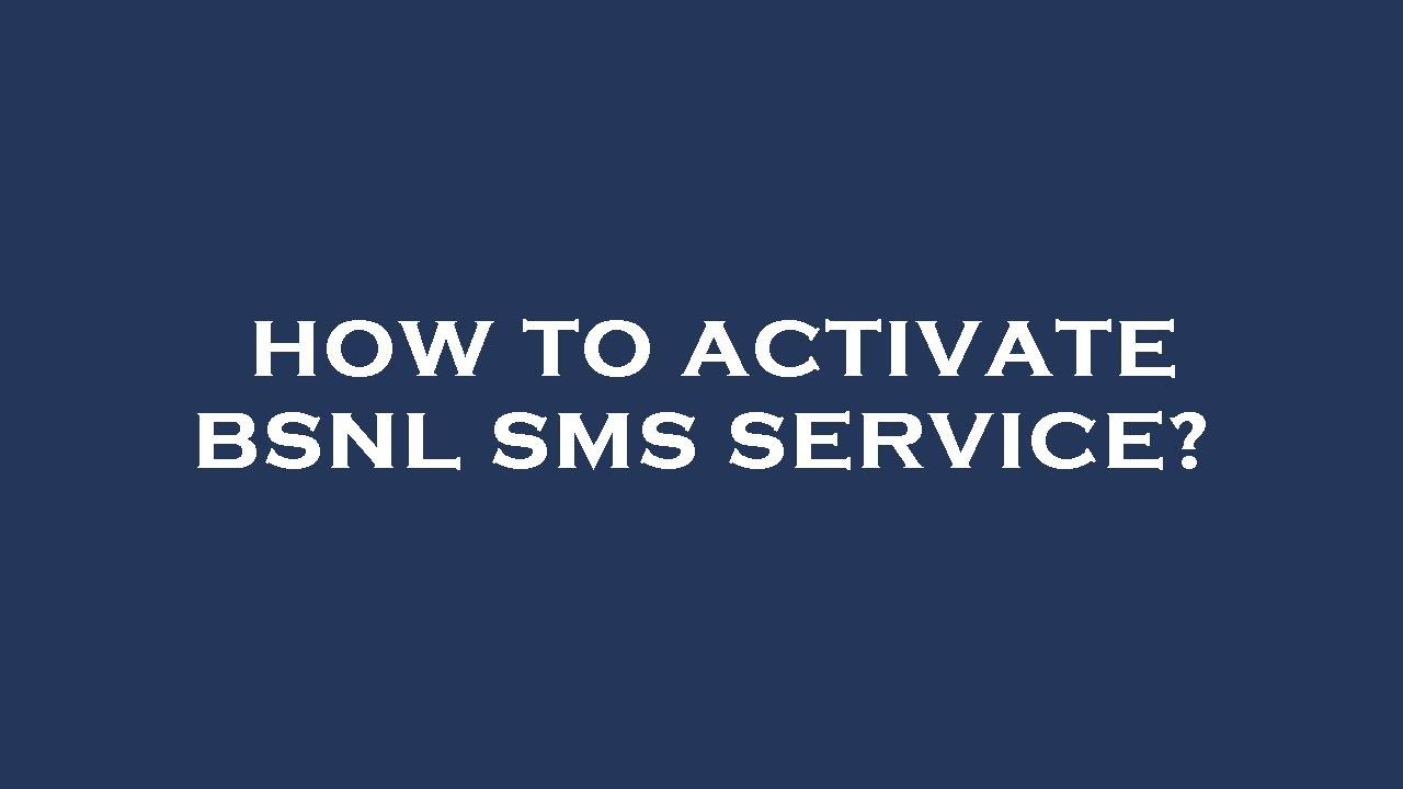 How To Activate Bsnl Sms Service YouTube how-to-activate-bsnl-sms-service-youtube