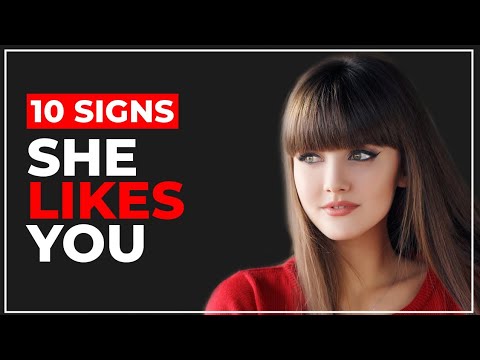 10 Classic Signs She Likes You. (#psychology Explained) - YouTube