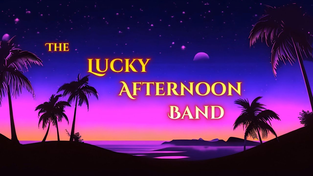 The Lucky Afternoon Band 2025 Promotional Video - YouTube