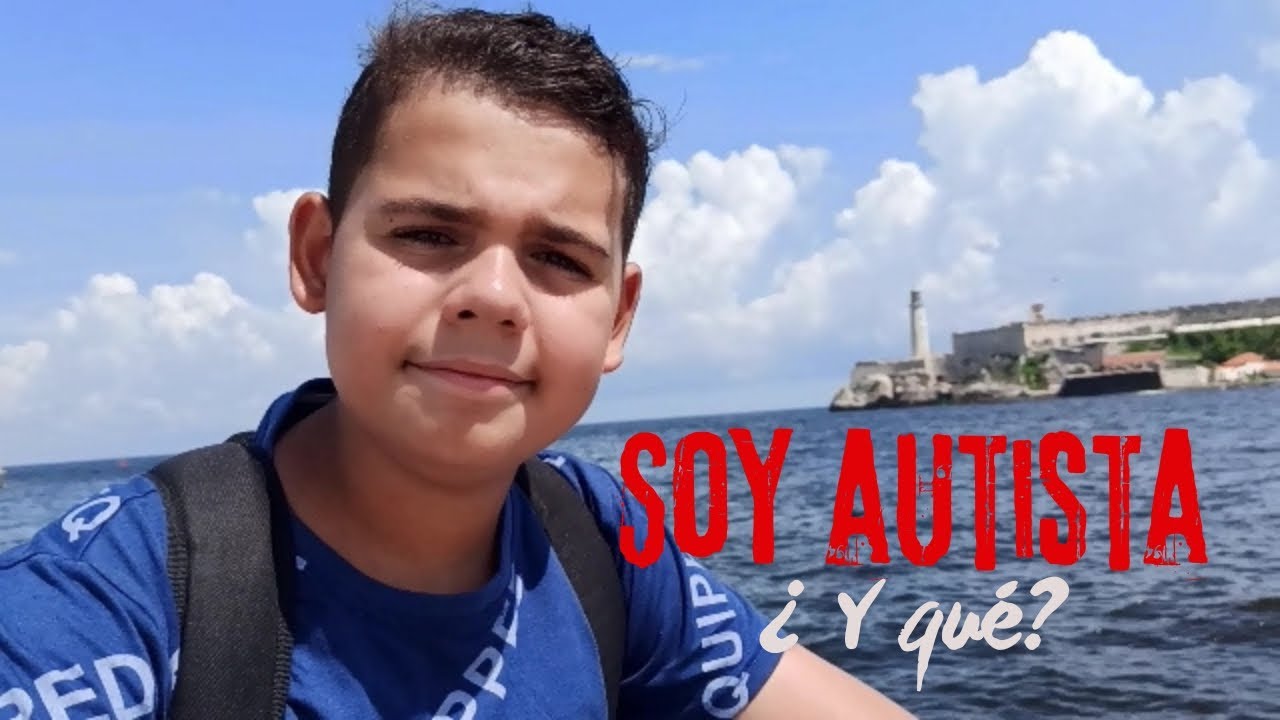 Soy autista ¿y qué? - YouTube