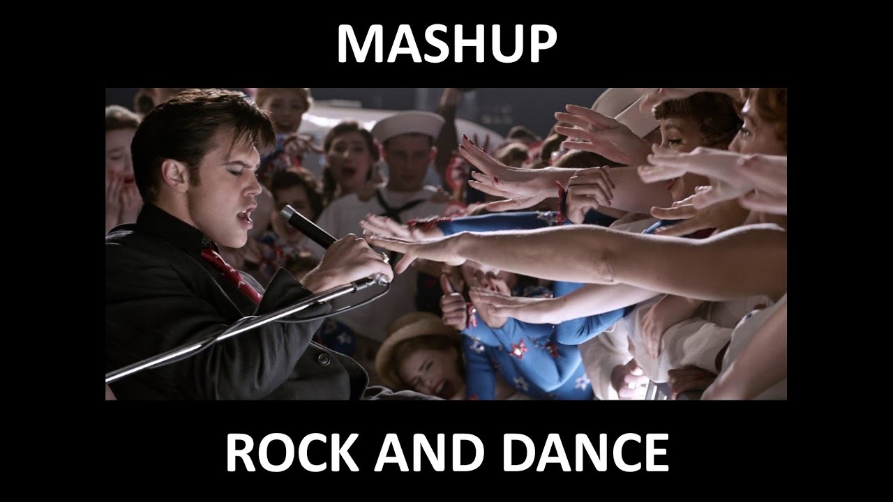 Mashup ROCK AND DANCE : 72 films sur un rythme endiablé (Elvis Presley ...