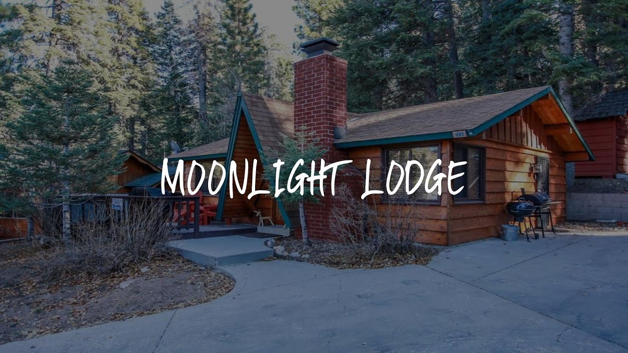 Moonlight Lodge Review - Big Bear Lake , United States of America - YouTube
