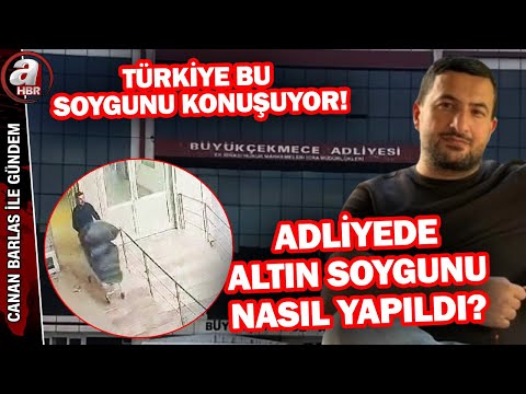 Adliyede altın soygunu nasıl yapıldı? | A Haber