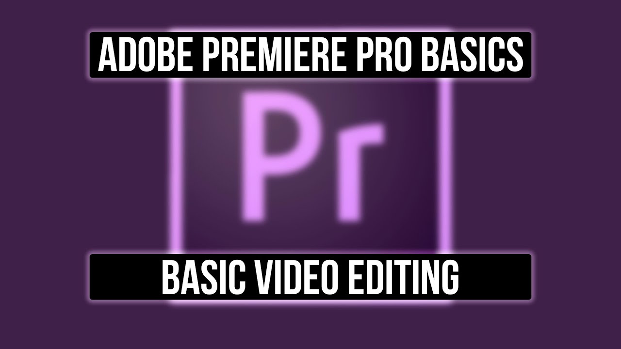 Basic Video Editing in Adobe Premiere Pro 2023 - YouTube