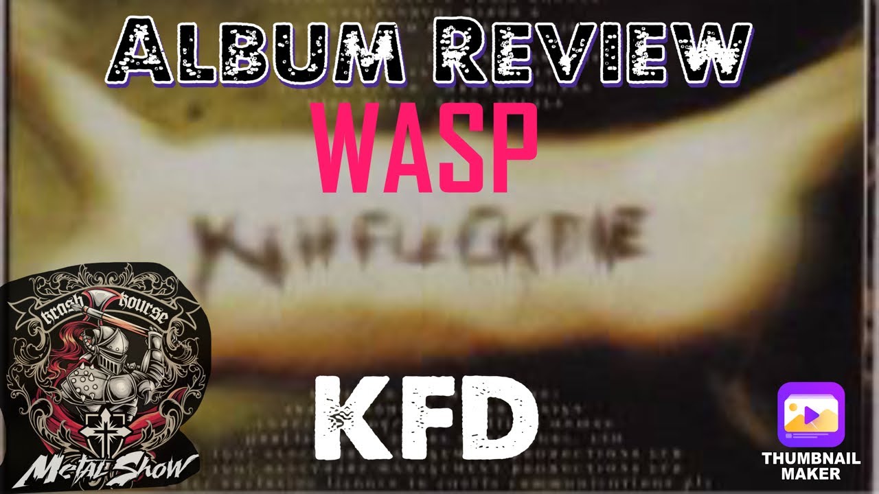 KFD Review - WASP [Love it or Hate it?] - YouTube