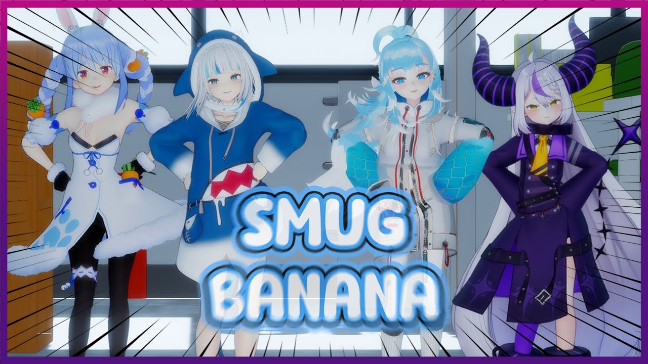 【Hololive MMD】 SMUG Banana Dance - YouTube