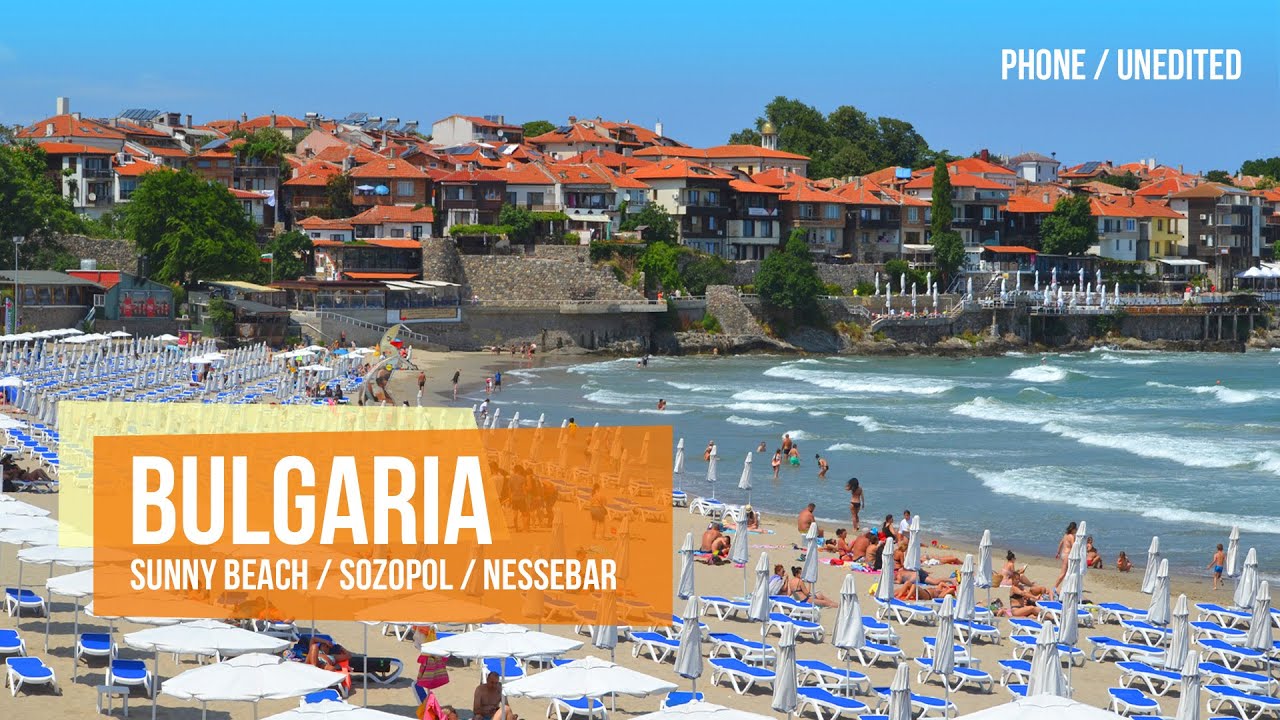 Summer destination: Sozopol, Nessebar and the sandy Sunny Beach - YouTube