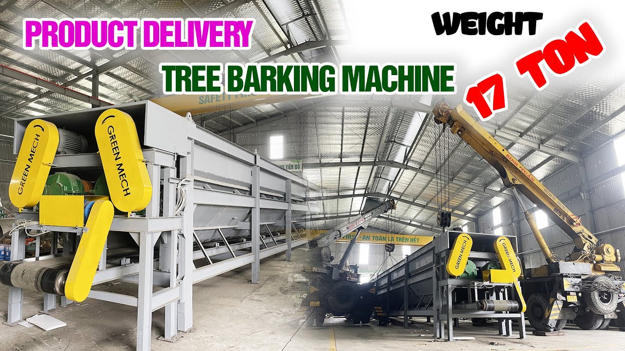 Exporting and transporting 2 AXLE TREE BARKING MACHINE to BINH PHUOC ...